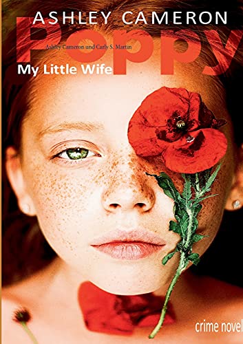 Poppy: My little Wife by Ashley Cameron | Goodreads