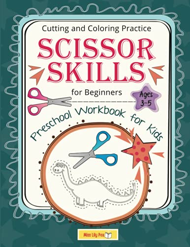 Scissor Skills for Beginners: Dinosaur Scissor Skills Workbook for ...
