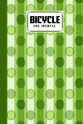 Bicycle Log Journal: Bicycling ride journal Green polka dots Cover ...
