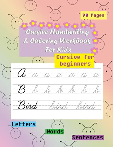 Cursive handwriting and coloring workbook for kids: Cursive letter ...