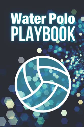 Water Polo Playbook: Swimming Polo Game Positions; Swim Sport; Journal ...