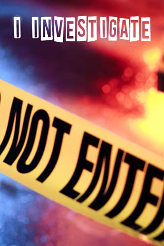 I INVESTIGATE: Detective's Notebook - Weed Investigator's Notebook ...