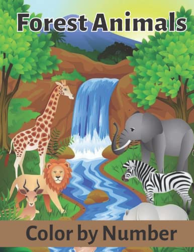 Forest Animals Color by Number: An Adult Coloring Book with Fun, Easy ...