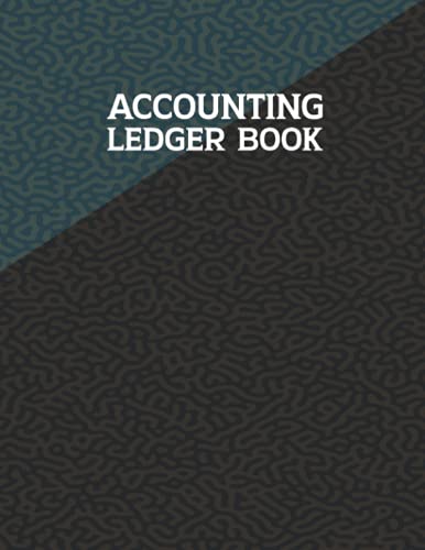 Accounting Ledger Book: Accounting Ledger Book for Small Business ...