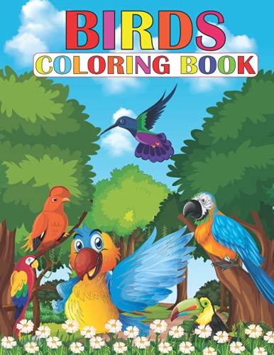 BIRDS Coloring Book: Birds Coloring Book for kids ,children ,Various ...