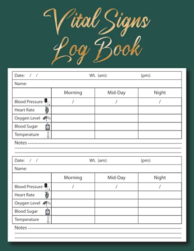 Vital Signs Log Book: Personal Health Record Keeper And Logbook ...