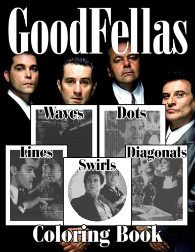 Goodfellas Diagonals Dots Swirls Waves Lines Coloring Book: Goodfellas ...