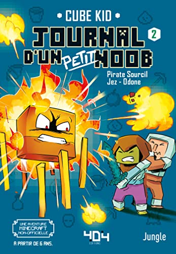 Journal d'un petit Noob - Tome 2 -Balade dans le Nether - Minecraft ...