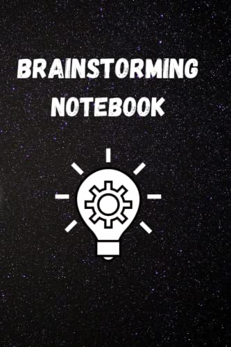 Brainstorming Notebook: Brainstorm Workbook Capture Ideas at the Speed ...
