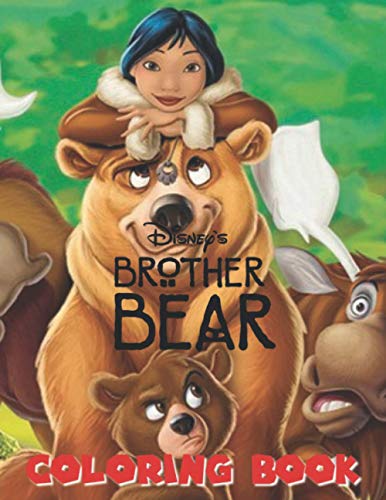 Brother Bear Coloring Book: JUMBO Coloring Book For Kids | Ages 2-13 ...
