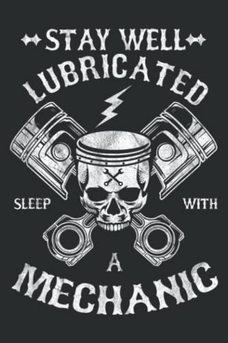 Auto Repair Stay Well Lubricated Sleep With Car Mechanic: Ruled ...