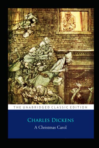 A Christmas Carol Annotated Classic Edition by Charles Dickens | Goodreads