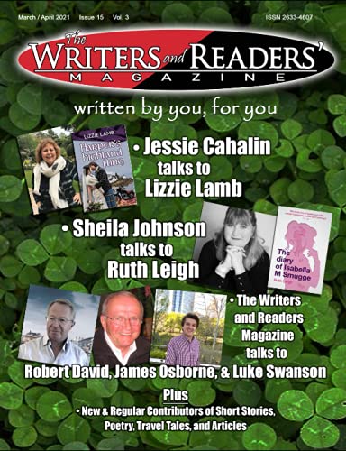 The Writers and Readers' Magazine March/April 2021 Issue: In full ...
