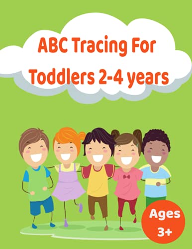 ABC Tracing For Toddlers 2-4 Years: Big Letter Tracing For Preschoolers ...