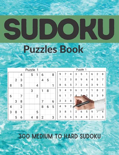 Sudoku Puzzles Book: 300 Medium to Hard Sudoku Puzzles book for adults ...