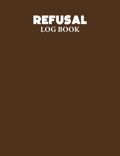 Refusal Log Book: Alcohol Refusal Log Book | Refusal Register | Record ...