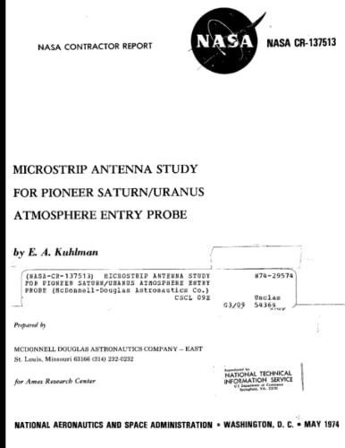 Microstrip Antenna Study for Pioneer Saturn/Uranus Atmosphere Entry ...