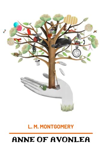 Anne of Avonlea by L. M. Montgomery by L.M. Montgomery | Goodreads