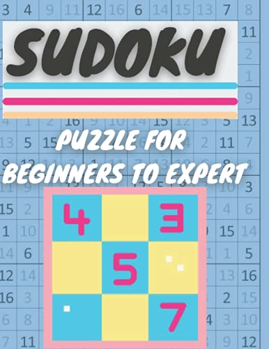 Sudoku Puzzle for Beginners to Expert: Amazing Sudoku puzzle book for ...