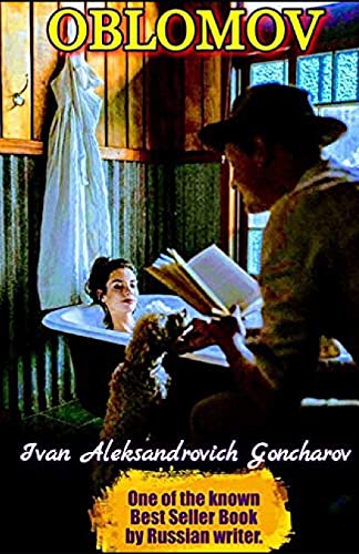 Oblomov Annotated by Ivan Goncharov | Goodreads