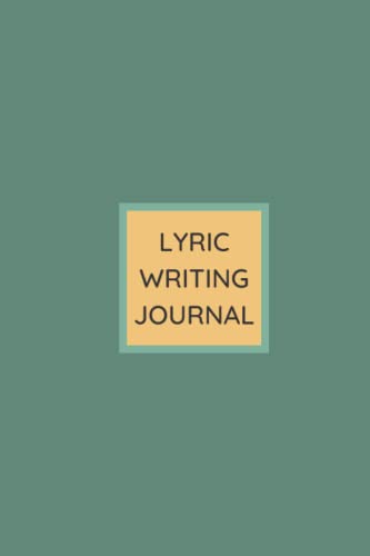 Lyric Writing Journal: Song Writing Journal Lyrics Notebook Journal ...