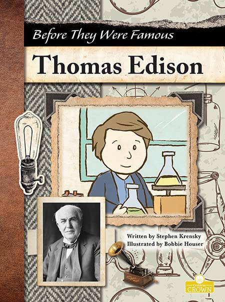 Thomas Edison (Before They Were Famous) by Stephen Krensky | Goodreads