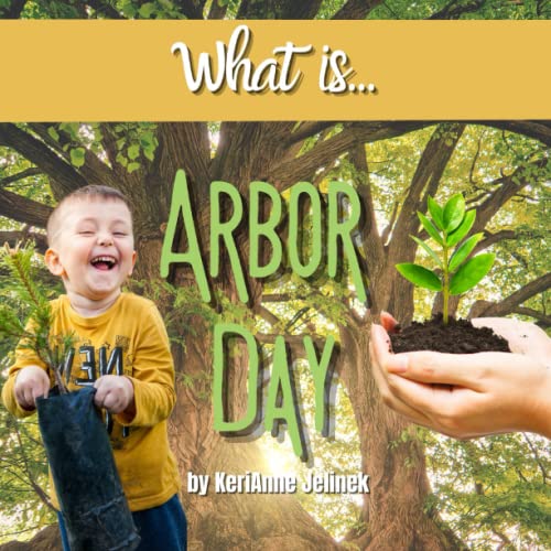 What is Arbor Day - Social Studies for Kids, Arbor Day Studies, Plant a ...