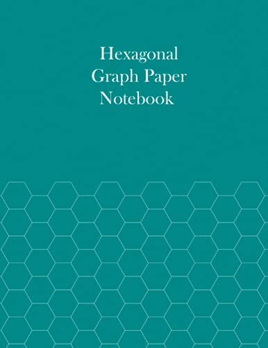 Hexagonal Graph Paper Notebook: 1/2 inch, 8.5 x 11 inch large ...