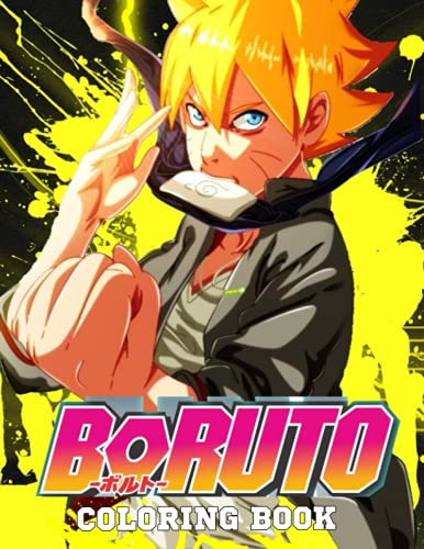 Boruto Coloring Book: A Fabulous Coloring Book For Fans of All Ages ...