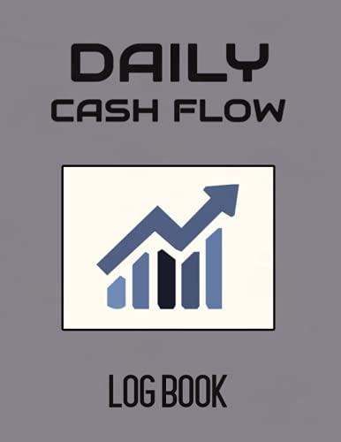 DAILY CASH FLOW LOG BOOK: Cash Flow Record Book - Perfect for ...