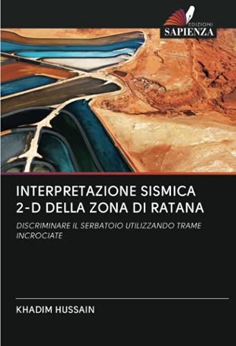INTERPRETAZIONE SISMICA 2-D DELLA ZONA DI RATANA: DISCRIMINARE IL ...