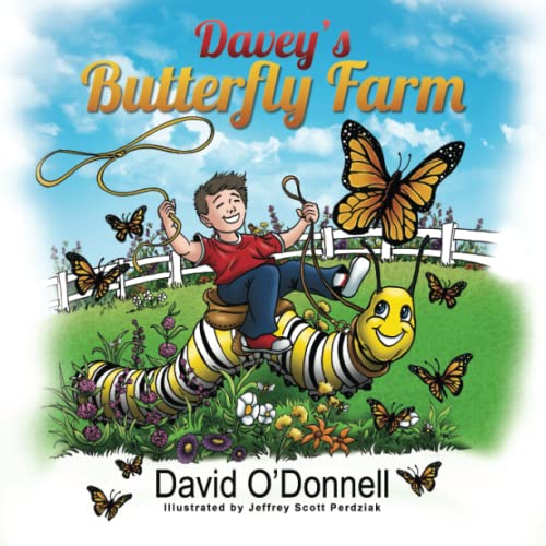 DAVEY'S BUTTERFLY FARM by MR David J ODonnell | Goodreads