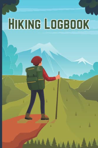 Hiking Log Book: : Hiking Journal with Prompts to Write In, Memory Book ...