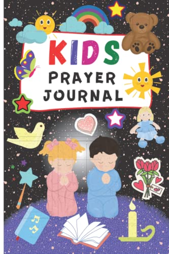 Kids Prayer Journal: Journal to Inspire Dialogue & Prayer with God ...