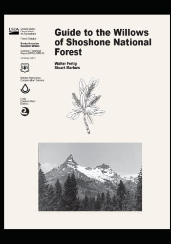 Guide To The Willows Of Shoshone National Forest 2001: Topics: Willow ...