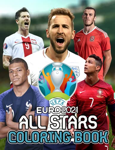 Euro 2021 All Stars Coloring Book: Contains Images Of Teams Of Groups ...