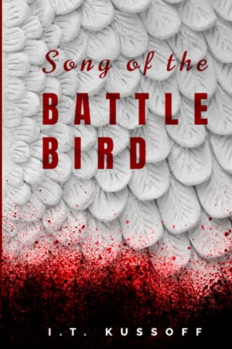 Song of the Battle Bird: An epic fantasy about an alien world where ...