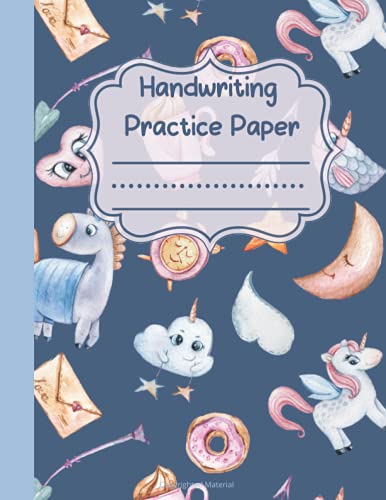 Handwriting Practice Paper: Unicorn Writing Book for Kindergarten ...