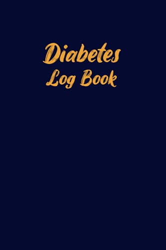 Diabetes Log Book : Weekly Blood Sugar Diary, Enough For 106 Weeks or 2 ...