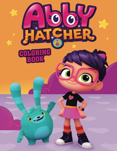 Abby Hatcher Coloring Book: High Quality Coloring Book For Kids And ...