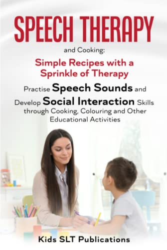 Speech Therapy and Cooking: Simple Recipes with a Sprinkle of Therapy ...