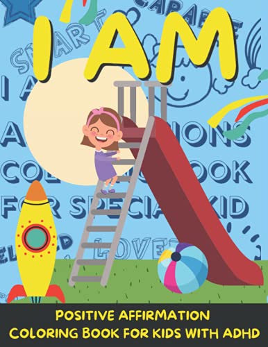 I AM Positive Affirmation Coloring Book For Kids With ADHD: Little Girl ...