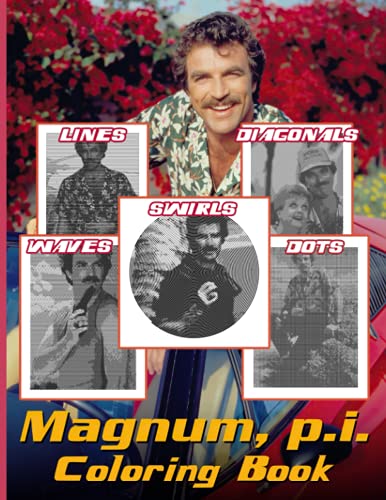 Magnum Pi Swirls Waves Diagonals Lines Dots Coloring Book: Magnum Pi ...