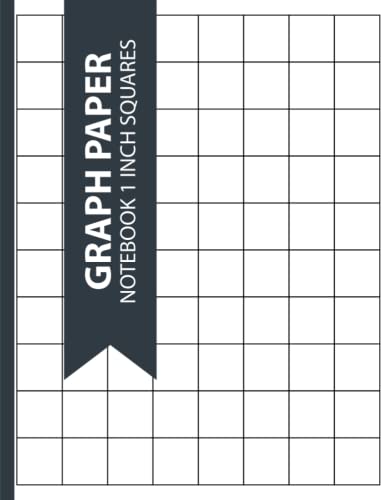 Graph Paper Notebook 1 Inch Squares: (100 Pages, Thick Solid Grid ...