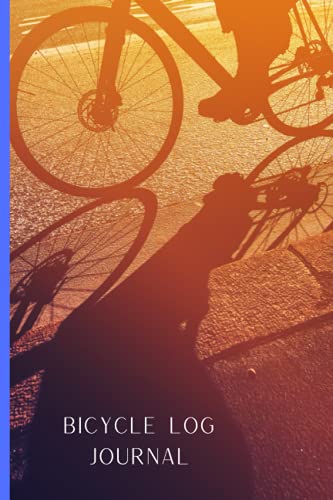 Bicycle Log Journal: Bicycling ride journal Record your rides and ...
