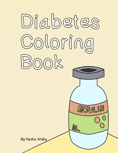 Diabetes Coloring Book: Familiarize yourself with the most common type ...