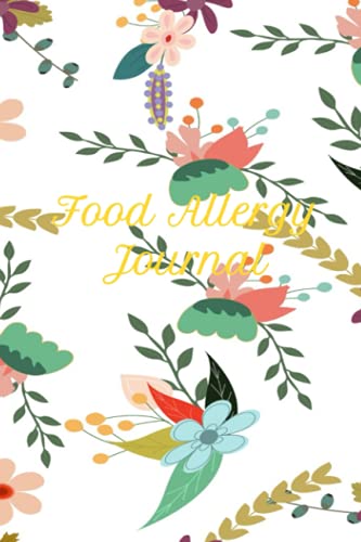 Food Allergy Tracker Practical Diary For Food Sensitivities Track Food Allergy Tracker Practical Diary For Food Sensitivities Track