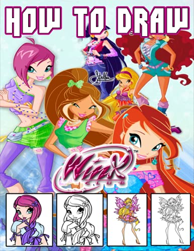 How to draw Winx Club: Drawing Book (draw steps) for Fan with High ...