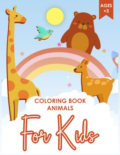 Coloring Book Animals For Kids: Awesome and Funny Coloring Book for ...