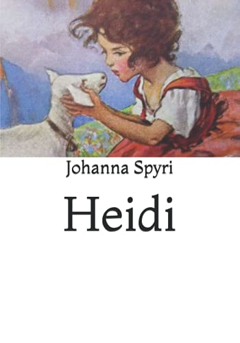 Heidi by Johanna Spyri | Goodreads